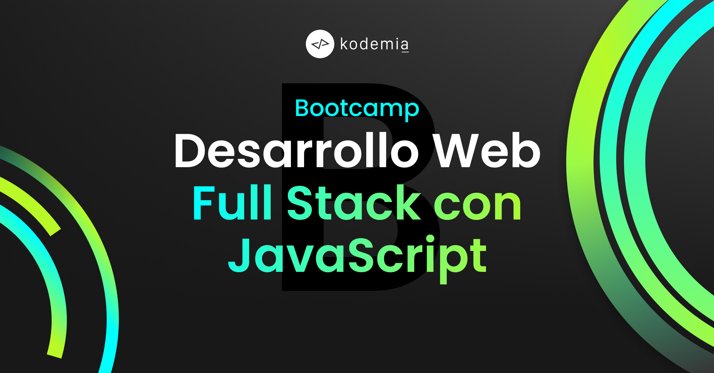 Kodemia | Bootcamp de desarrollo web Full Stack con JavaScript Kodemia | Bootcamp de desarrollo web Full Stack con JavaScript